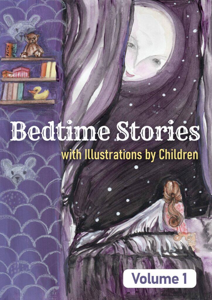 Bedtime Stories With Illustrations By Children Vol I - Mohanji Foundation